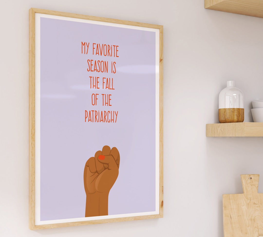 Fall of the Patriarchy Poster Smash the Patriarchy Print - Etsy