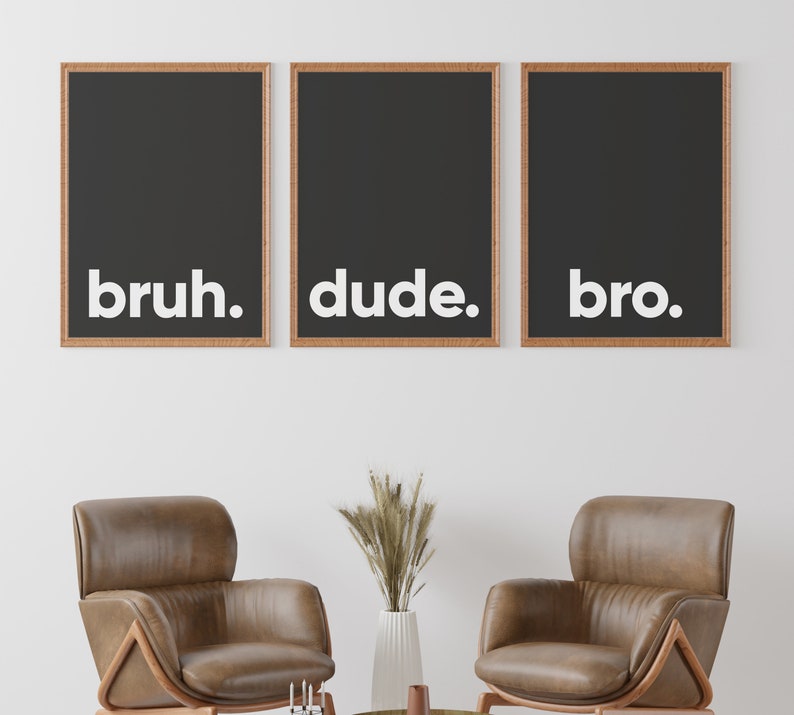 3x Bro Dude Bruh Poster Print Boys Room Wall Decor Boys - Etsy