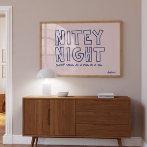 Nitey Night Poster, Nighty Night Print, Good Night Goodnight, Above Bed ...