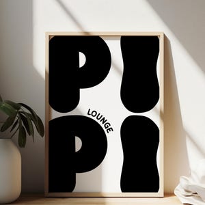 Pipi Lounge Poster, Poster Badezimmer, Gäste WC Toilette ...