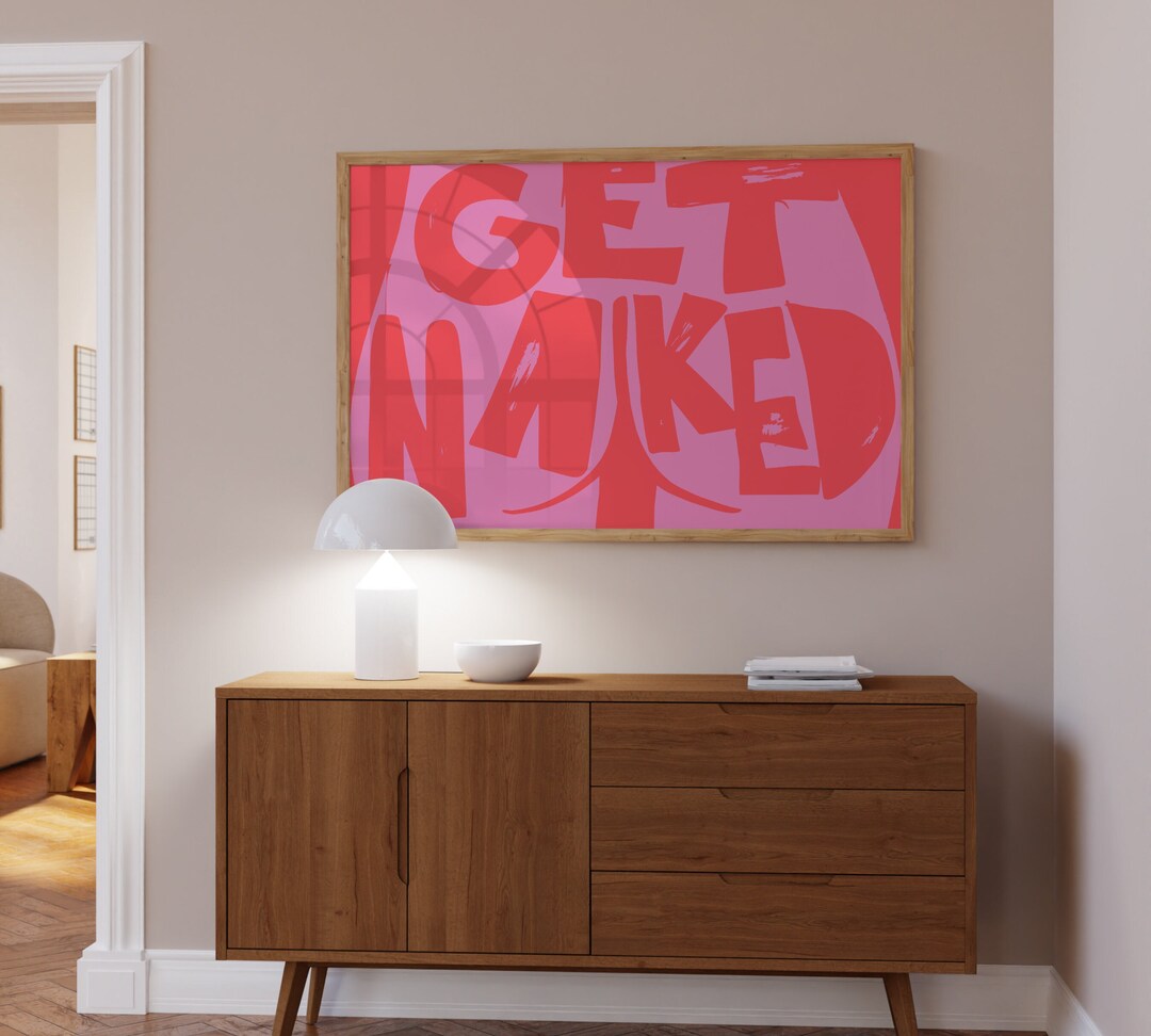 Get Naked Poster, Butt Cheek Poster, Butts Print, Bathroom Wall Decor ...
