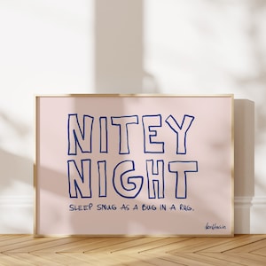 Nitey Night Poster, Nighty Night Print, Good Night Goodnight, Above Bed ...