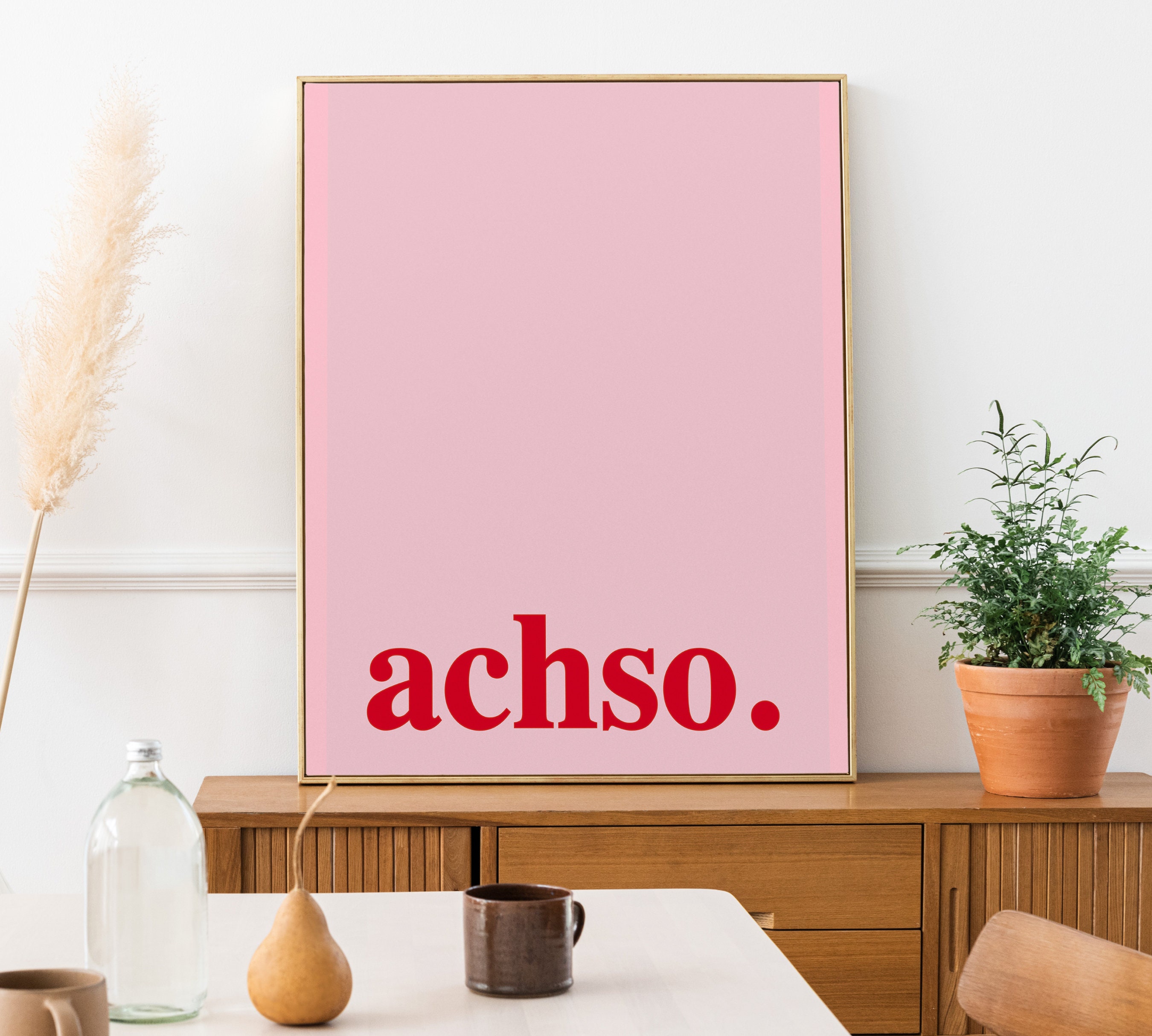 Achso Poster, Kunstdruck Typografie Print, Vintage Poster Küche ...