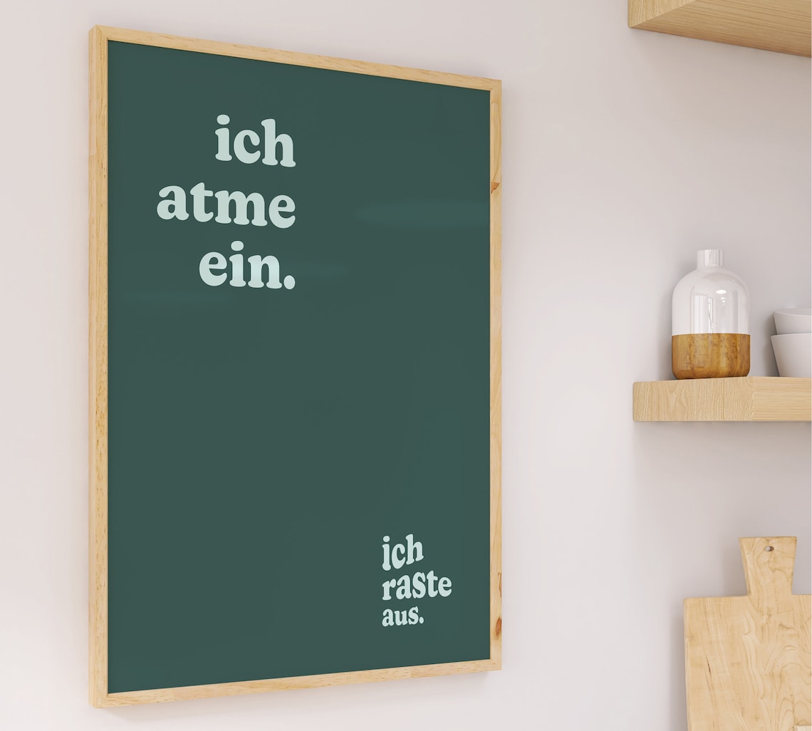Ich Atme Ein, Ich Raste Aus Poster, Lustiges Poster Mit Spruch ...