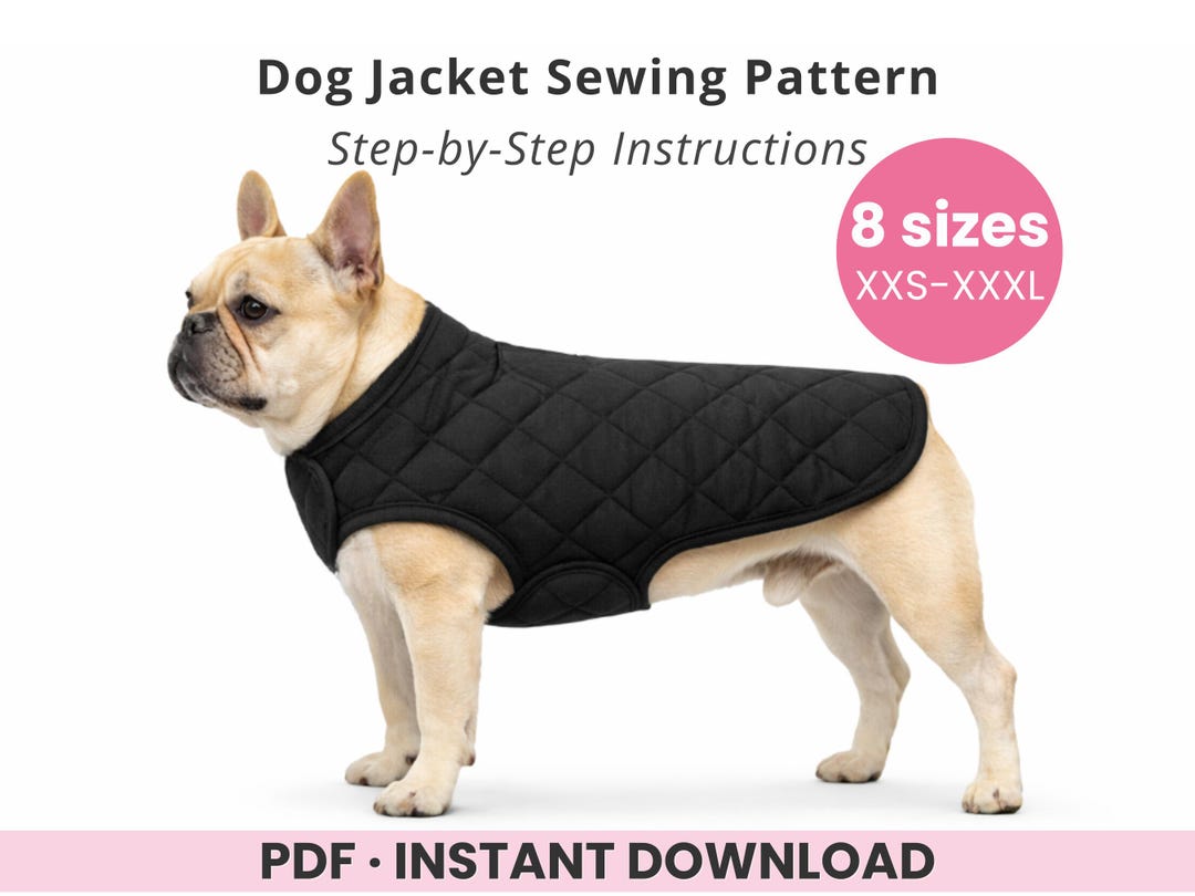 Dog Coat Sewing Pattern, 8 Sizes XXS-XXXL (PDF Pattern, Instant ...