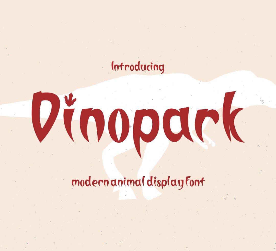 Modern Font, Animal Theme, Display Font, Dinopark Font- Bring Adventure ...