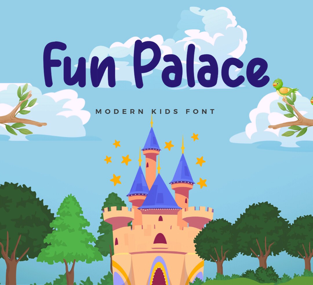 Modern Font, Playful Font, Design Font, Fun Pallace Font, Kids Font ...
