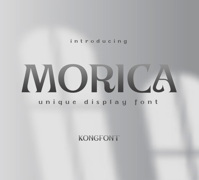 Modern Font, Unique Typeface, Serif Font, Morica Font, Creative Font ...