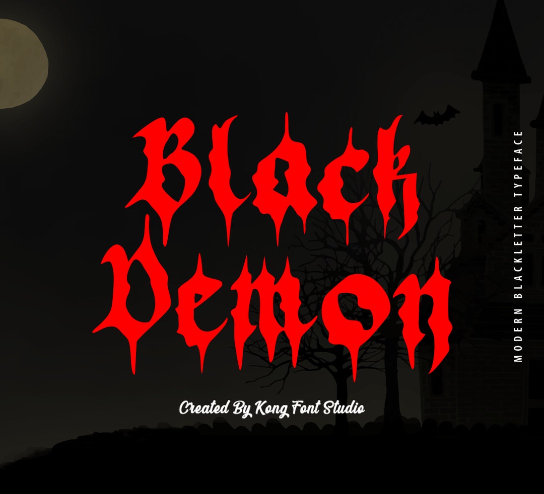Modern Font, Dramatic Typeface, Display Font - Black Demon Blackletter ...