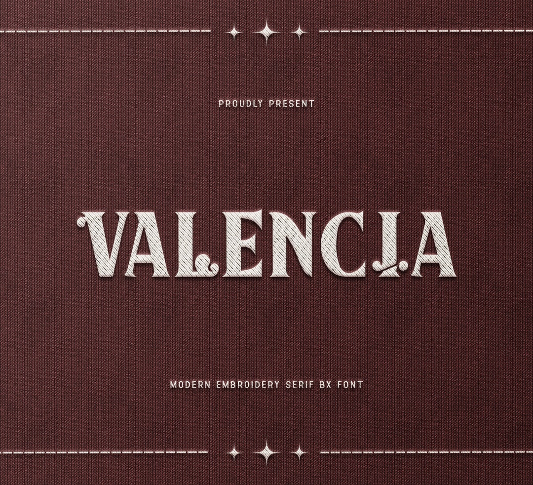 Embroidery Font, Valencia Font, Modern Serif, Serif Typeface - Valencia ...