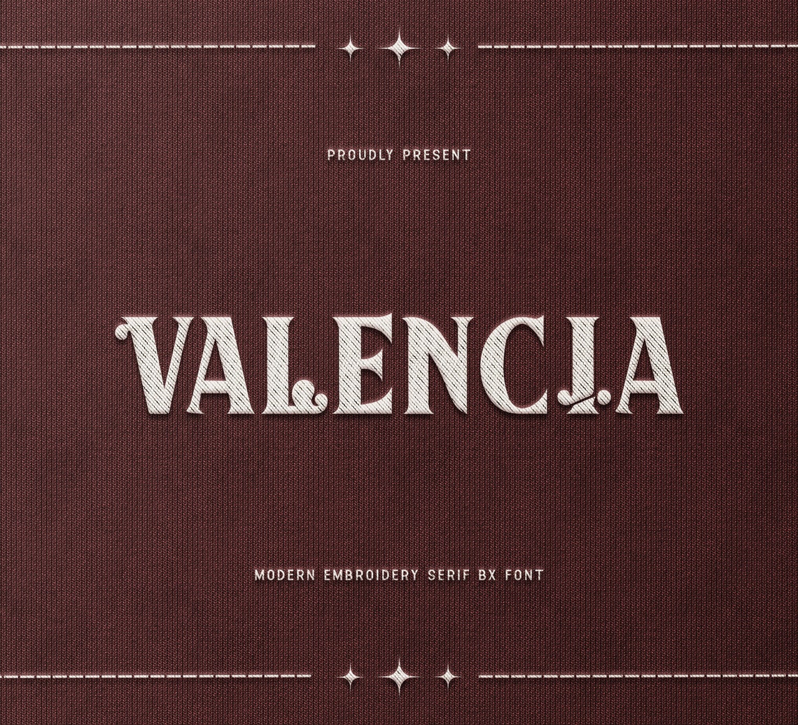 Embroidery Font, Valencia Font, Modern Serif, Serif Typeface - Valencia ...