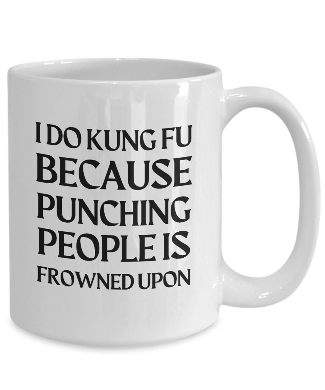 Kung Fu Mug, Kung Fu Gifts Ideas, Gifts for Kung Fu Lovers, Kung Fu Fan ...