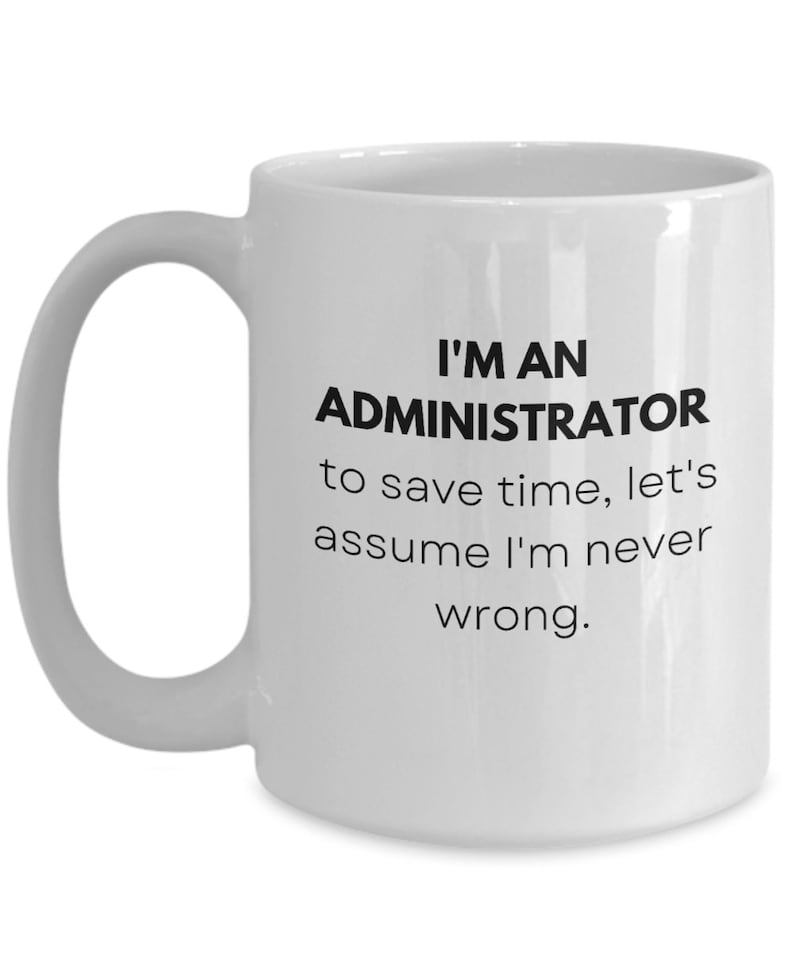 Administrator Mug, Gifts for Administrator, Administrator Gift Ideas ...