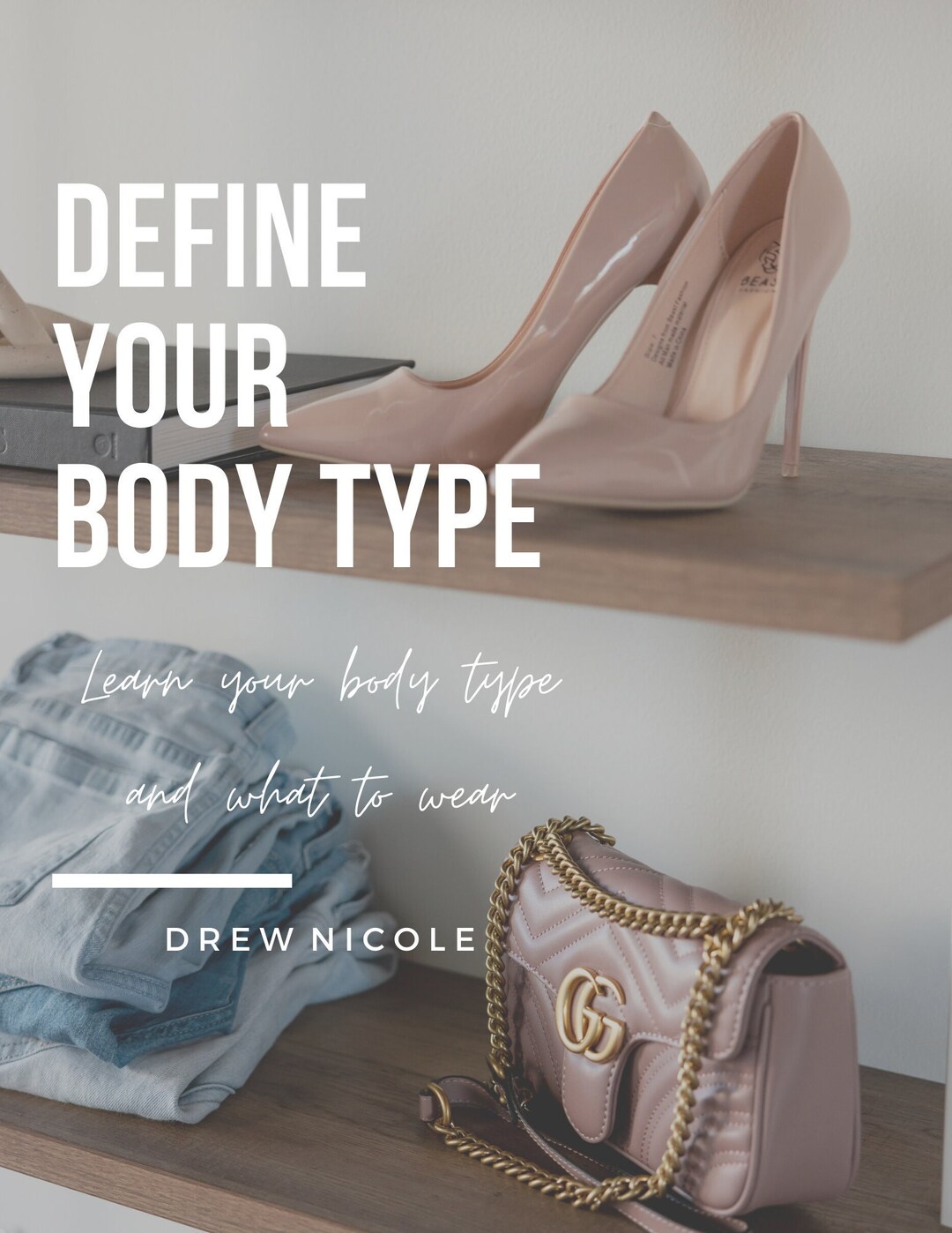 Define Your Body Type Style Guide Wardrobe Planner Body Type Analysis ...