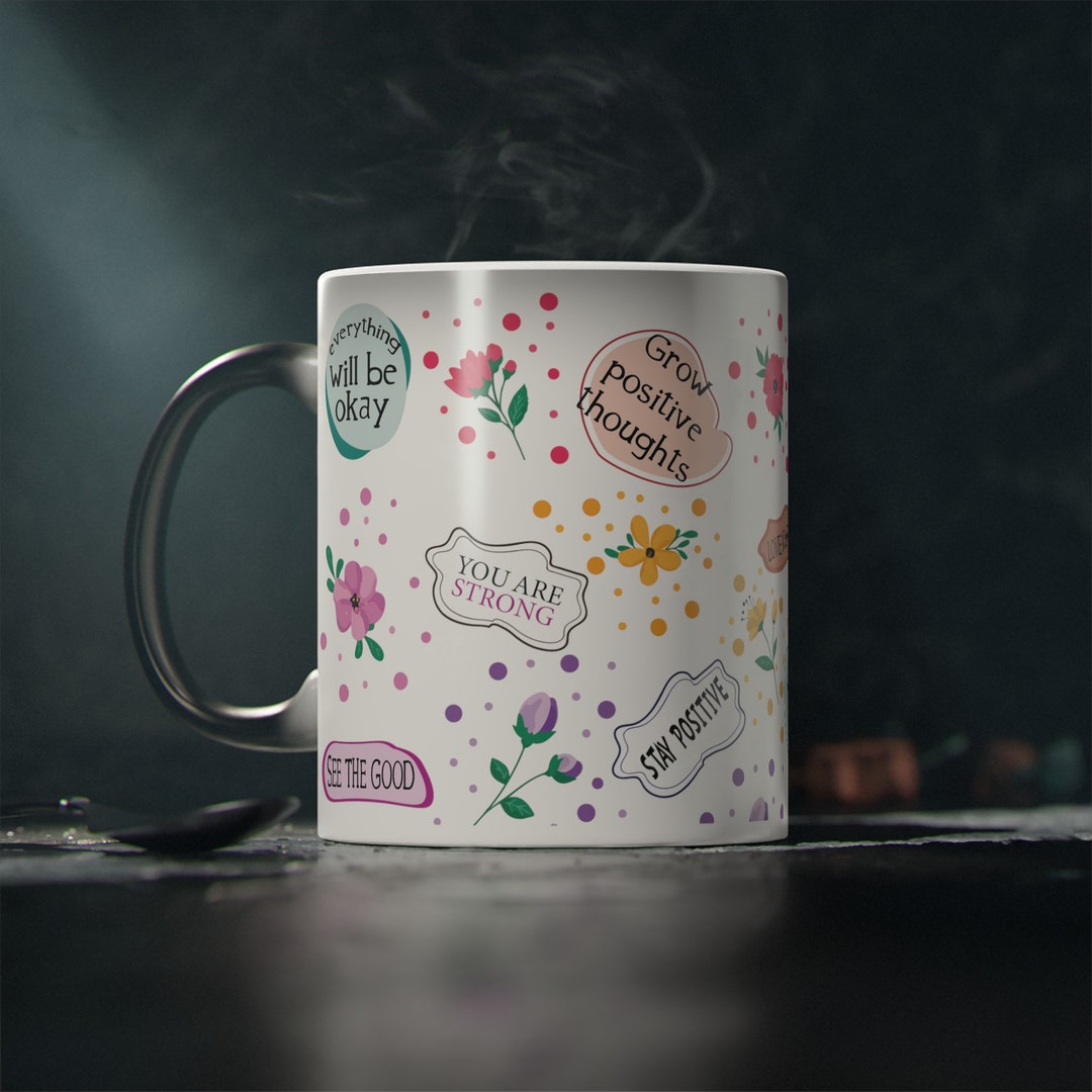 Stay Positive | Mug Heat Change - Motivational Mug, Law of Attraction ...