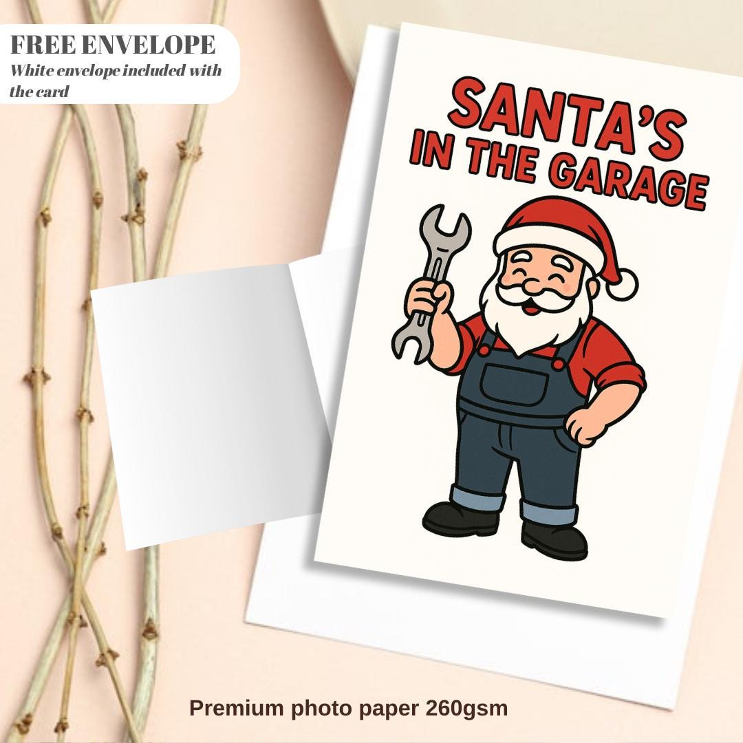 Santa’s in the Garage Christmas Card – Funny Mechanic Holiday Card for ...