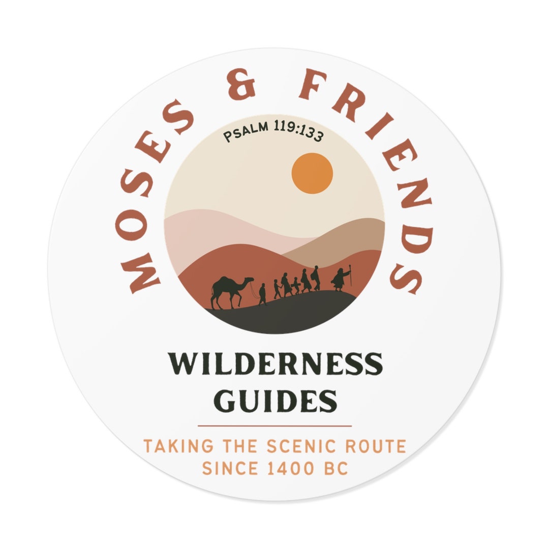 Moses and Friends Wilderness Guides, Funny Christian Sticker for Water ...