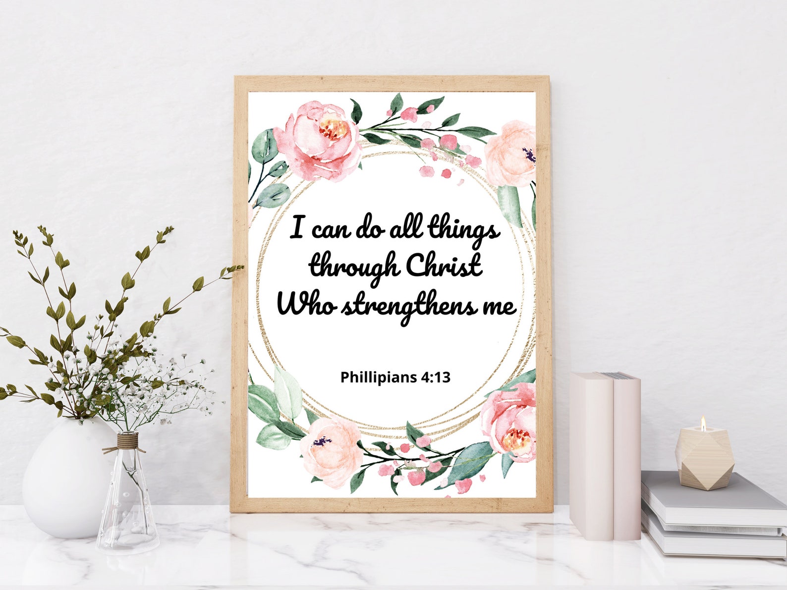 Phillipians 4:13, I Can Do All Things Through Christ Who Strengthens Me ...