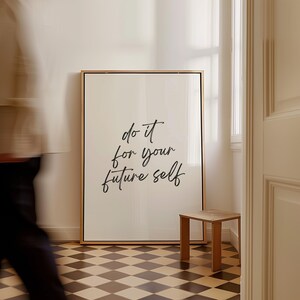 Do It for Your Future Self, Motivational Printable Poster ...