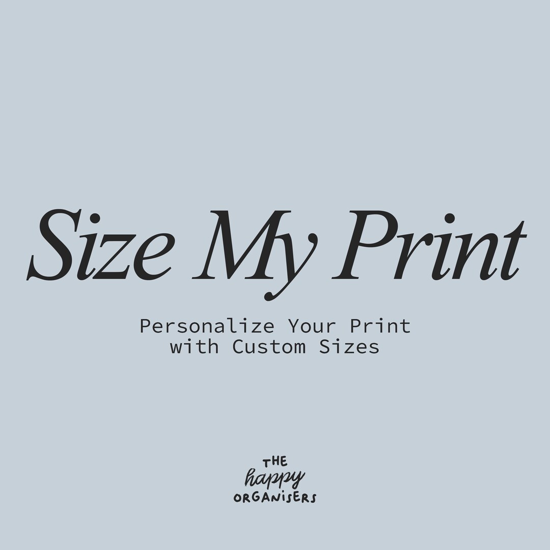 Size My Print Add-on, Custom Print Size, Resize Digital Print ...