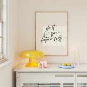 Do It for Your Future Self, Motivational Printable Poster ...