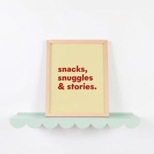 Snacks Snuggles & Stories Print, Cozy Quote Wall Art, Kids Bedroom ...