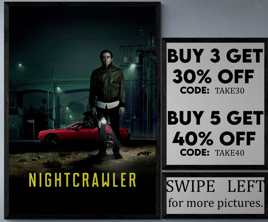 Nightcrawler Movie/show Poster Wall Art Printed & Shipped - Etsy