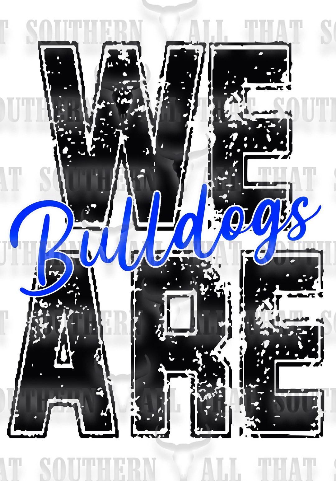 We Are Bulldogs Png Distressed (digital Download Only) for Sublimation ...