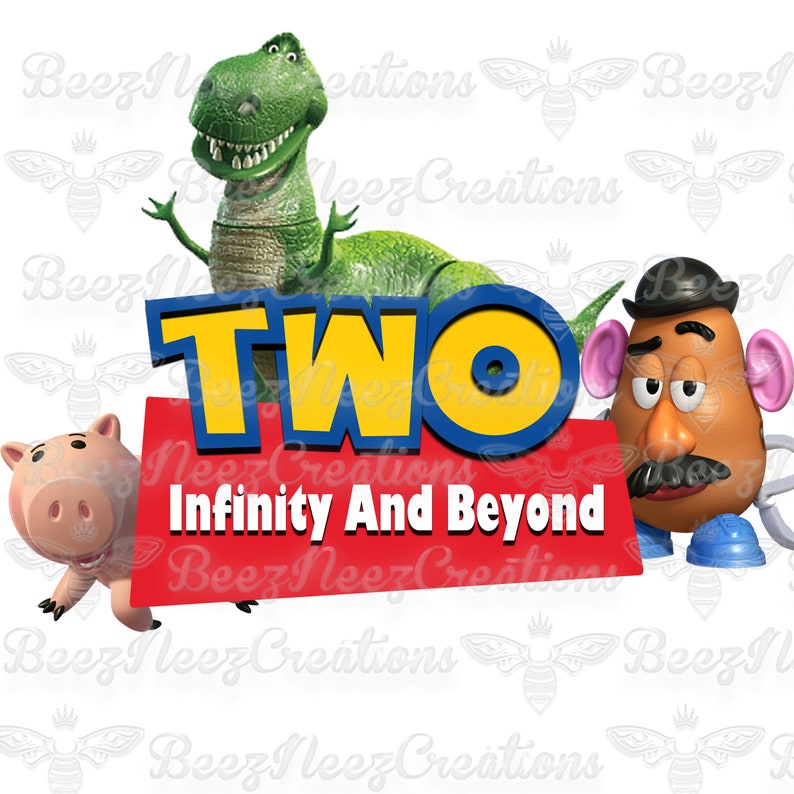 Two Infinity and Beyond Toy Story PNG digital Download Only - Etsy