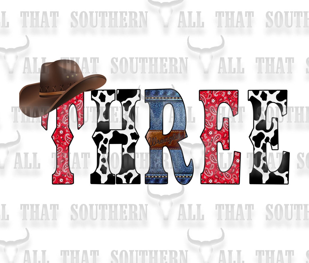 Western Three Birthday Png (digital Download Only) for Sublimation - Etsy