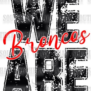 We Are Broncos Png (digital Download Only) - Etsy