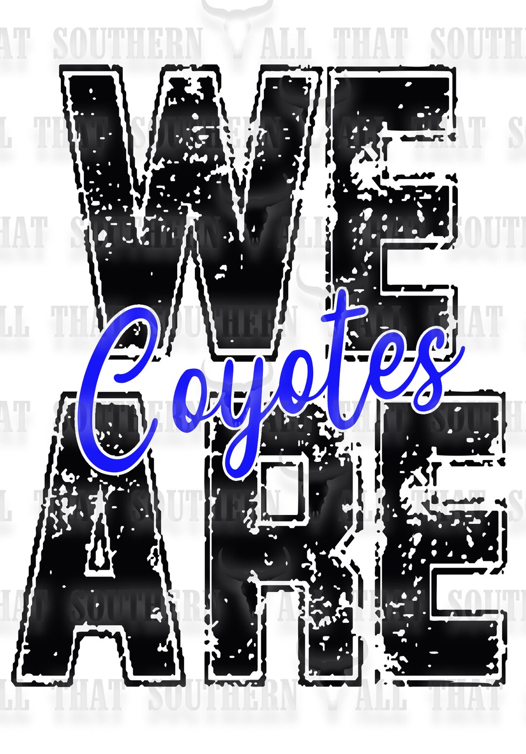 We Are Coyotes Png (digital Download Only) for Sublimation - Etsy