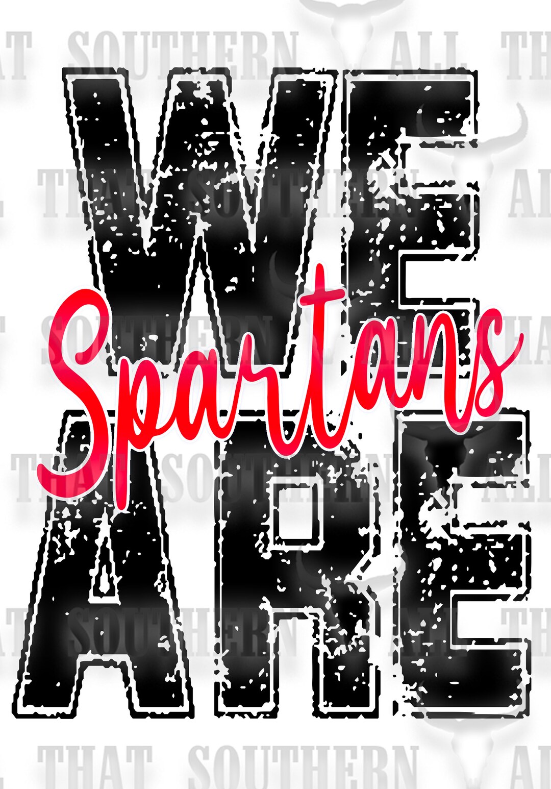 We Are Spartans Distressed Png (digital Download Only) for Sublimation ...