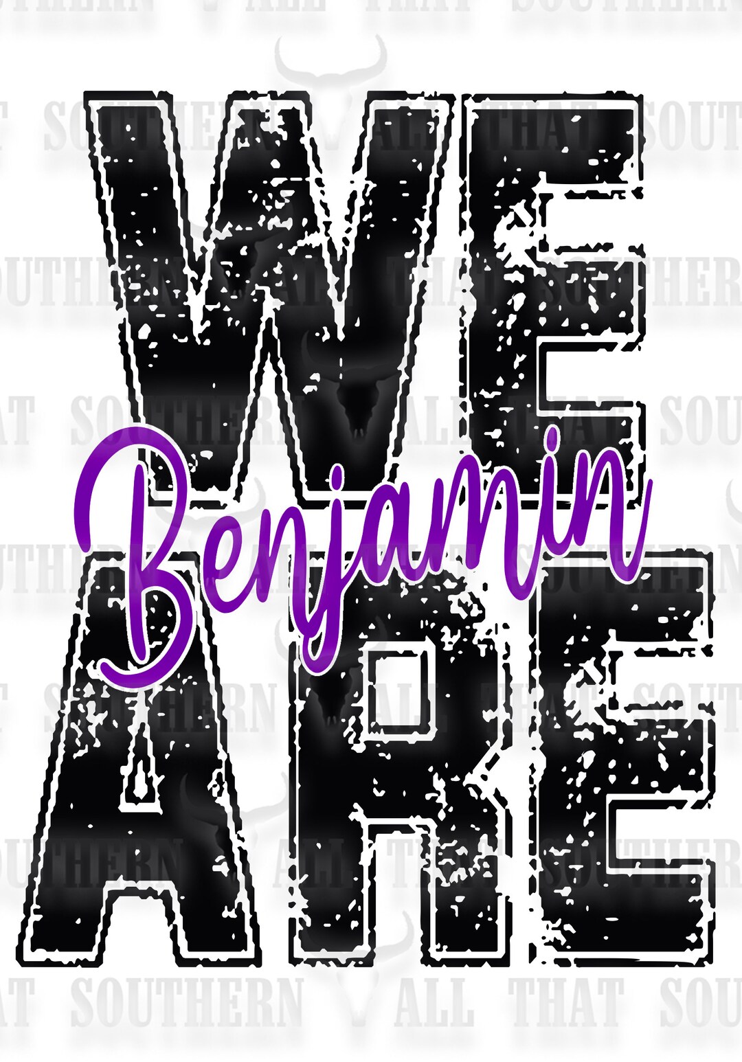 We Are Benjamin Png (digital Download Only) for Sublimation - Etsy