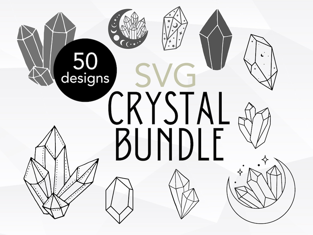 Crystal SVG Bundle - 50 DESIGNS! | Crystals for Crafts, Scrapbooking ...