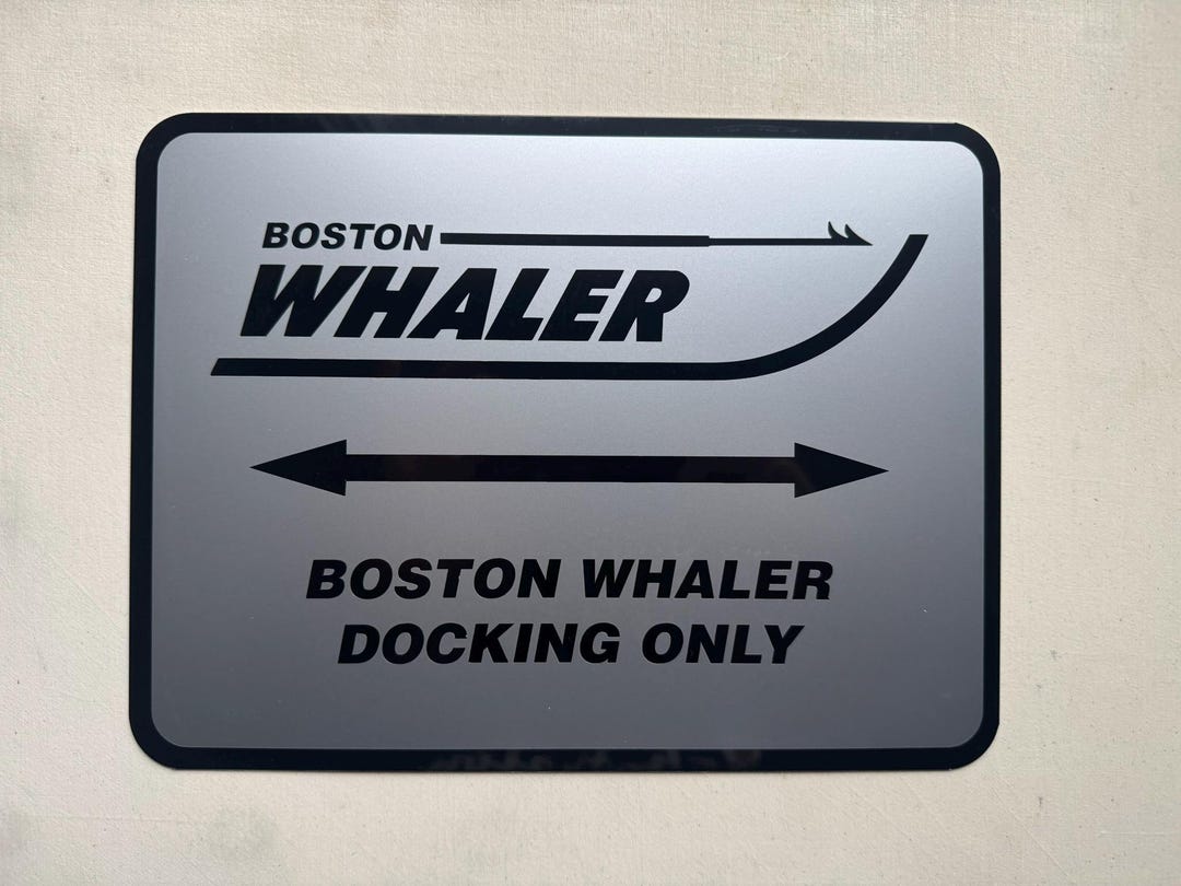 Boston Whaler Boats Docking Only Metal Plaque Sign - Etsy