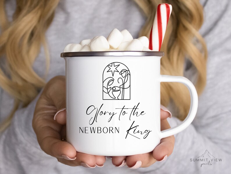Glory to the Newborn King SVG Christmas Svg Ornaments Mugs Tshirt ...