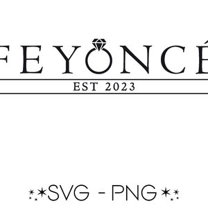 Feyonce Engagement SVG. Fun Fiancée PNG for Sublimation - Etsy UK