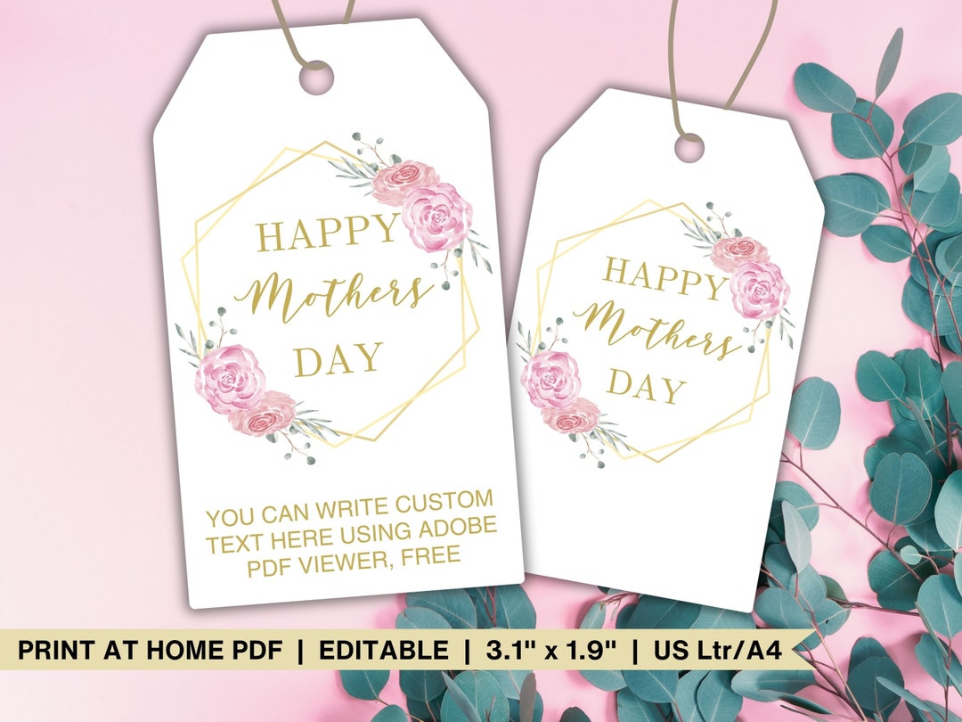 Editable Happy Mothers Day Gift Tags | Printable | Florals | Custom ...