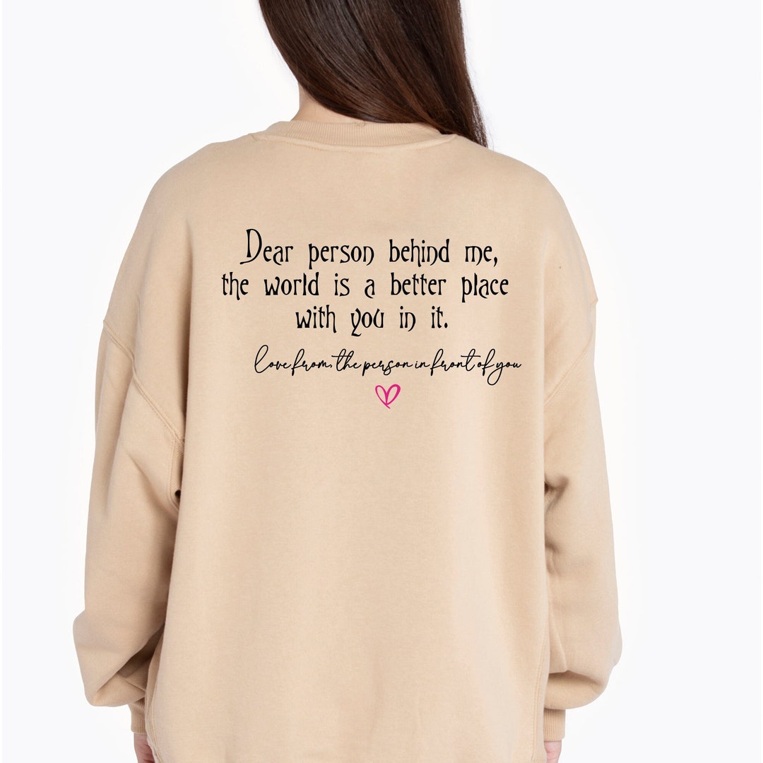 Dear Person Sweatshirt Kindness Jumper Person Behind Me - Etsy UK