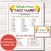 What's Your Taco Name Game With Name Tags, Printable Taco Name ...