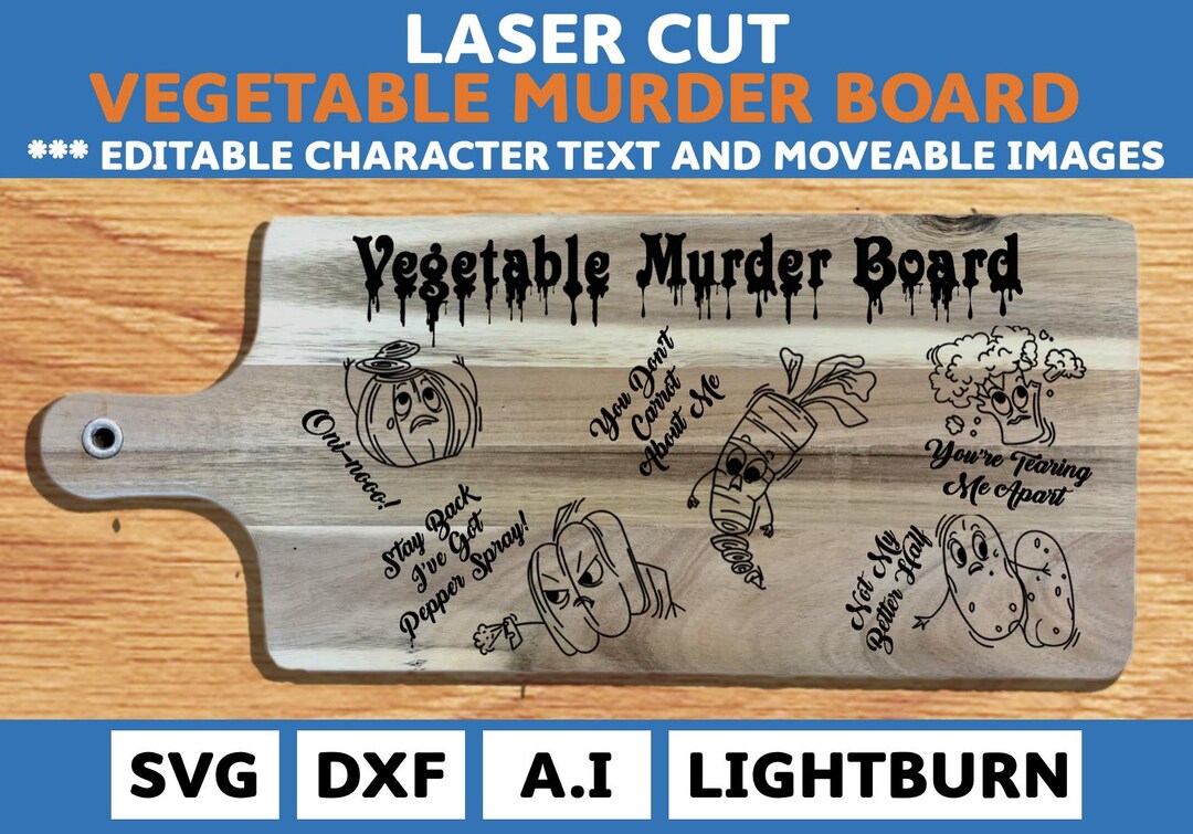 Vegetable Murder Board 6A DIGITAL FILE Version svg, Dxf, Jpeg, Png, A.I ...