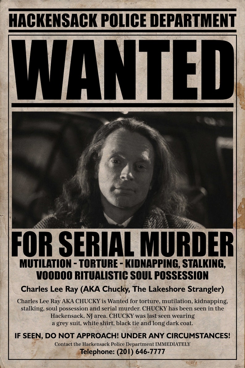 Charles Lee Ray Aka Chucky Wanted Poster 20 Inch X 30 Inch, 300dpi ...
