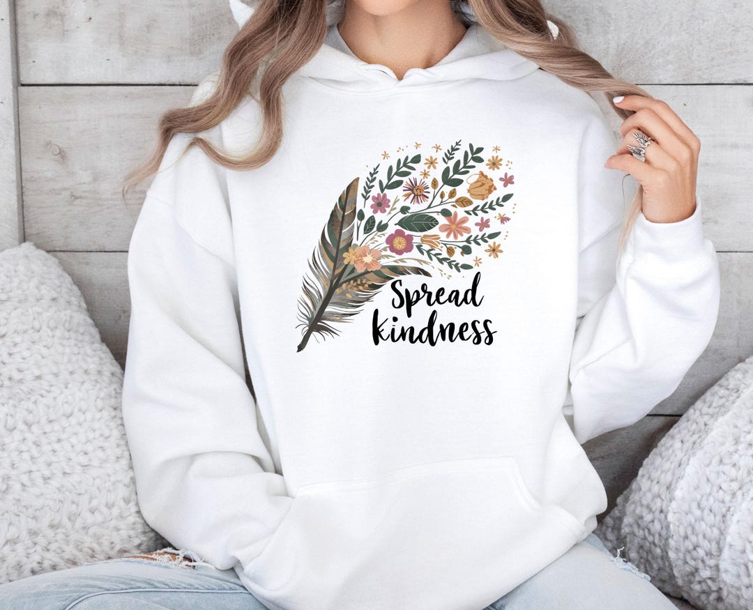 Spread Kindness Hoodie, Mental Health Hoodie, Anxiety Hoodie, Boho ...