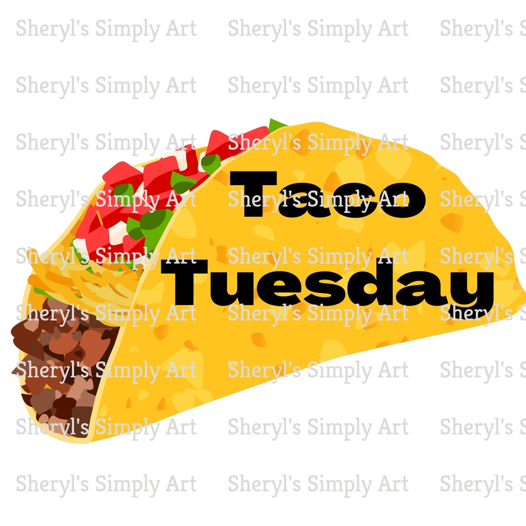 Taco SVG Taco Tuesday SVG Taco Gift Svg Taco Tuesday Taco - Etsy