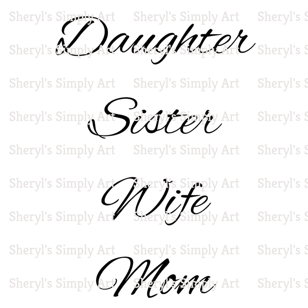 Daughter SVG, Sister SVG, Wife Svg, Mom Svg, Daughter Gift Svg ...