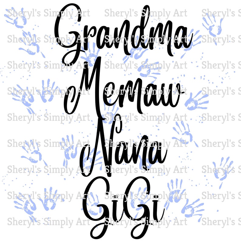 Grandma Svg Nana Svg Memaw Svg Gigi Svg Grandma T Svg Grandma