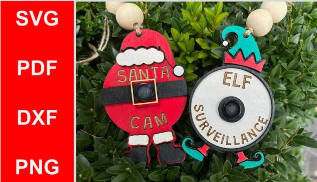 Santa Surveillance, Elf Surveillance, Santa Cam, Elf Cam. SVG Laser ...
