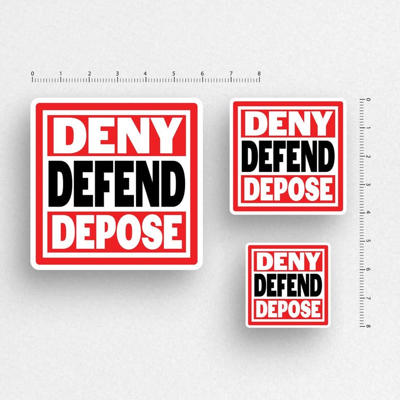 Square Decal - Deny, Defend, Depose - Etsy