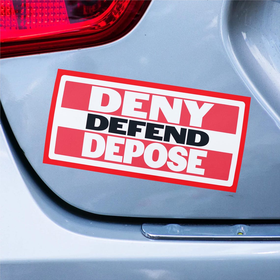 Bumper Sticker Deny Defend Depose - Etsy